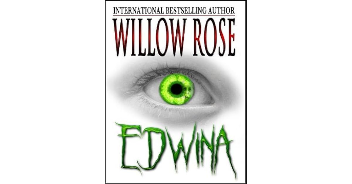 Edwina by Willow Rose