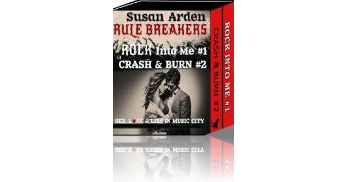 Rule Breaker Books 1 & 2 by Susan Arden