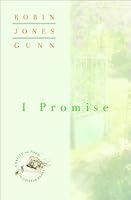 I Promise by Robin Jones Gunn