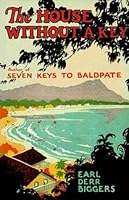 The House Without a Key (Charlie Chan, #1) by Earl Derr Biggers