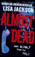 Almost Dead (San Francisco, #2) by Lisa Jackson
