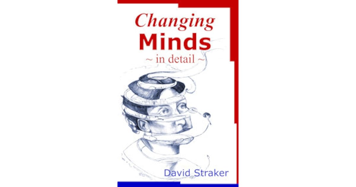 Changing Minds by David Straker