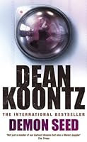 Demon Seed by Dean Koontz