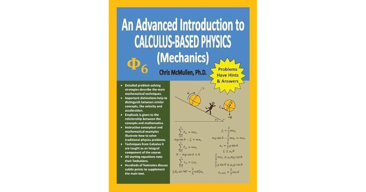 An Advanced Introduction to Calculus-Based Physics by Chris McMullen