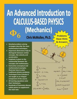 An Advanced Introduction to Calculus-Based Physics by Chris McMullen