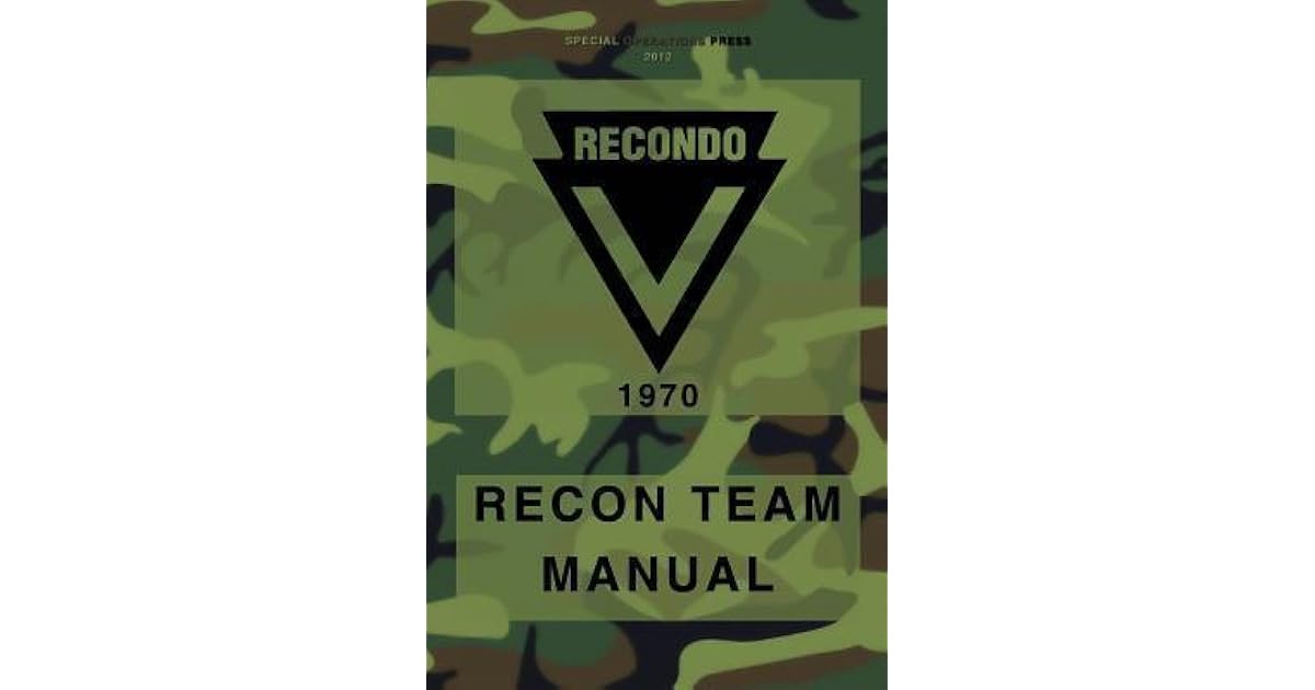 RECONDO Recon Team Manual: Vietnam - 1970 by Us Army Institute F ...