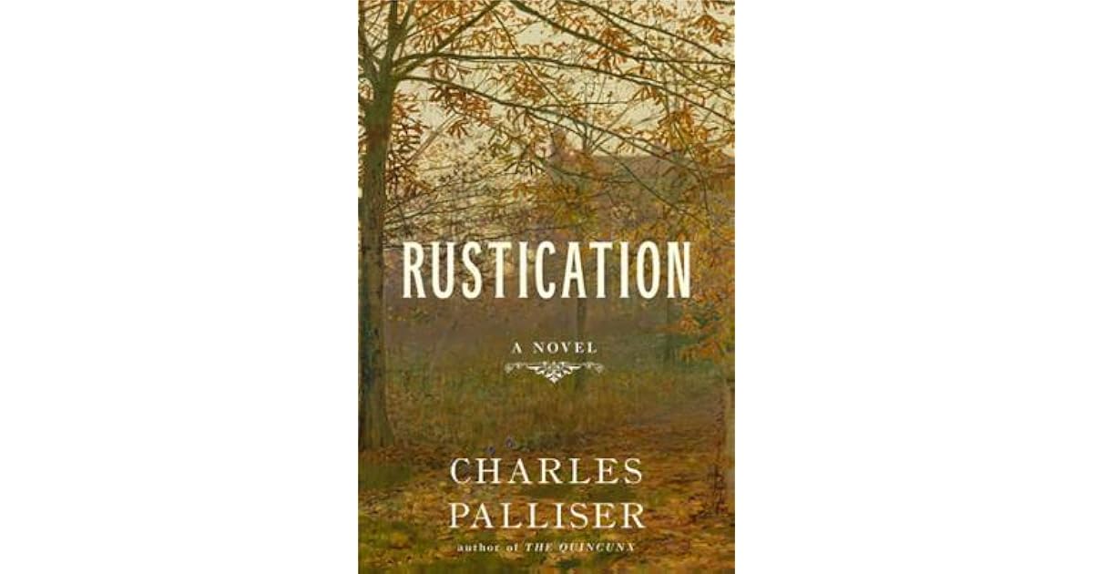 Rustication by Charles Palliser