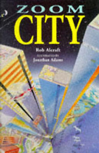 Zoom City by Rob Alcraft
