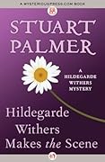 Hildegarde Withers Series by Stuart Palmer