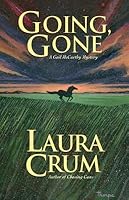 Going, Gone by Laura Crum