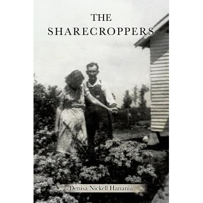 The Sharecroppers by Denisa Nickell Hanania — Reviews, Discussion ...