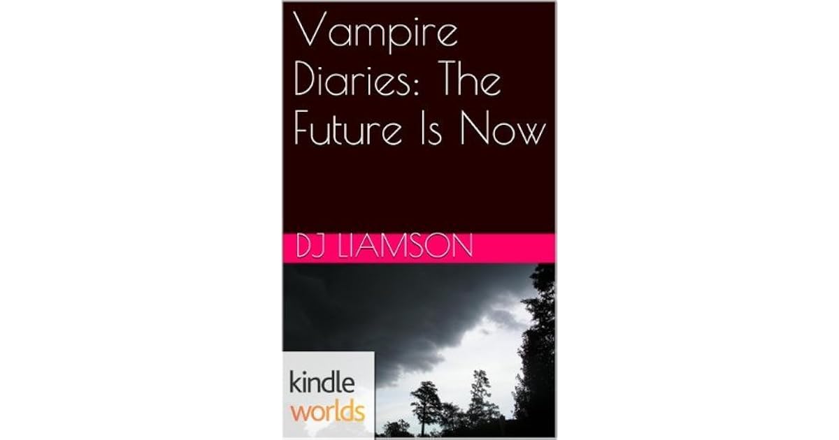 The Future Is Now by D.J. Liamson