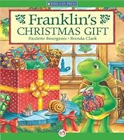 Franklin's Christmas Gift by Paulette Bourgeois
