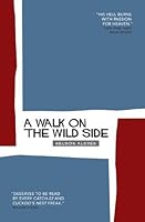 A Walk on the Wild Side by Nelson Algren