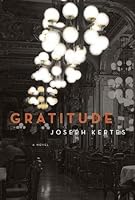 Gratitude by Joseph Kertes