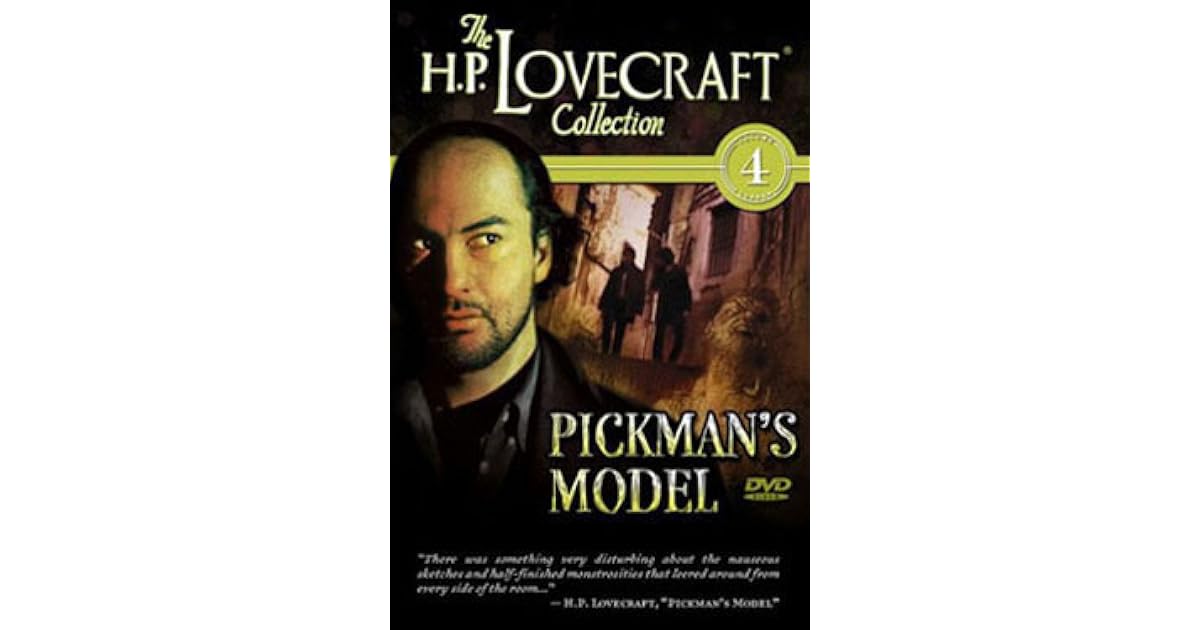 Pickman's Model by H.P. Lovecraft