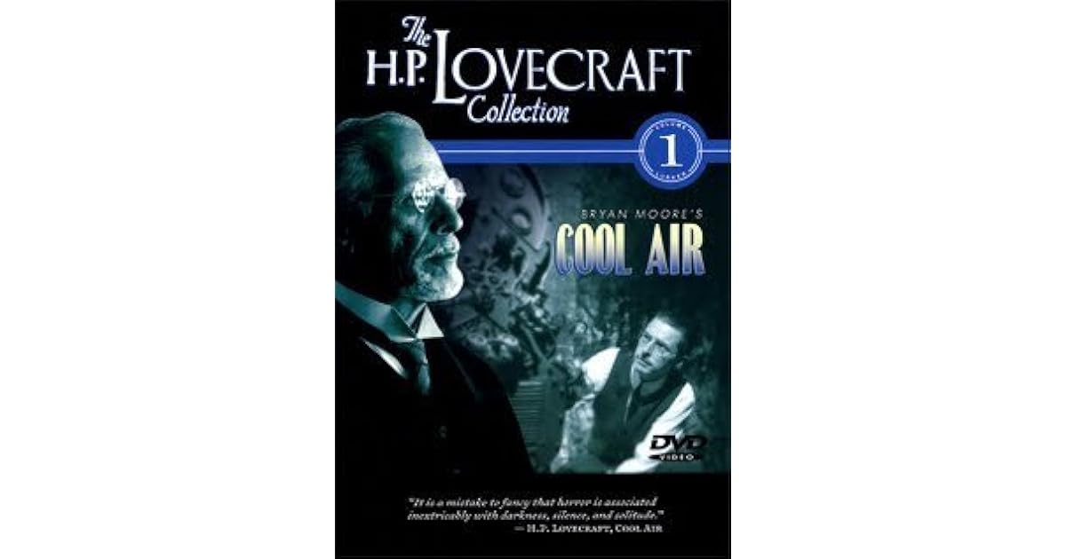 Cool Air by H.P. Lovecraft