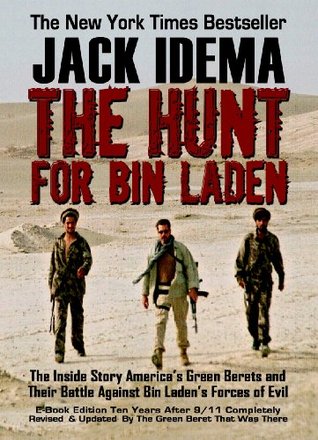 The Hunt for Bin Laden by Jack Idema