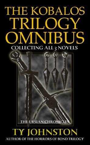 The Kobalos Trilogy Omnibus by Ty Johnston