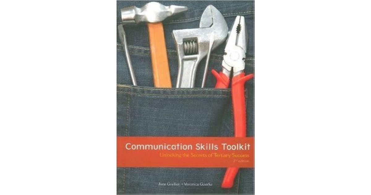 Communication Skills Toolkit: Unlocking The Secrets Of Tertiary Success ...