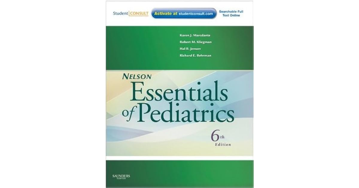 Nelson Essentials of Pediatrics by Karen J. Marcdante