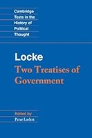 Two Treatises of Government by John Locke