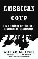 American Coup: Martial Life and the Invisible Sabotage of the ...