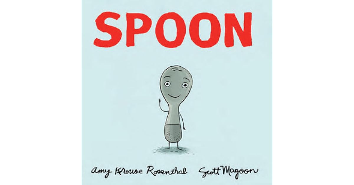 Spoon by Amy Krouse Rosenthal