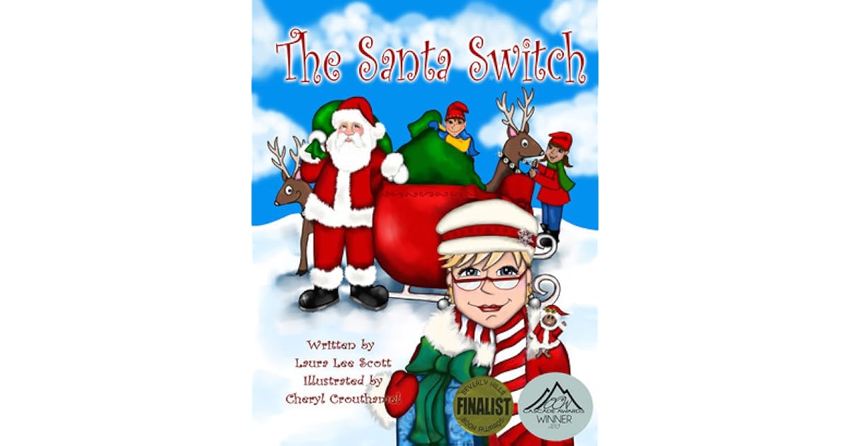 The Santa Switch by Laura Lee Scott