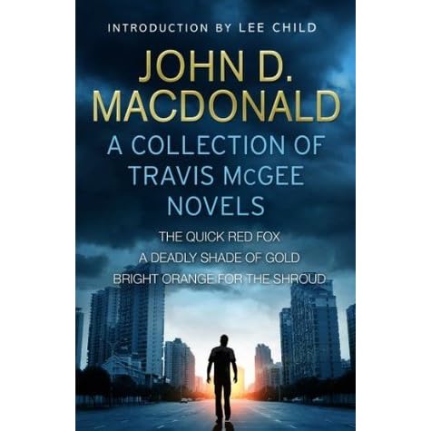Travis McGee: Books 4-6: Introduction by Lee Child by John D. MacDonald ...