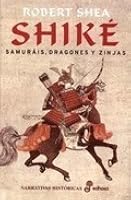 Shike (Shike #1-2) by Robert Shea