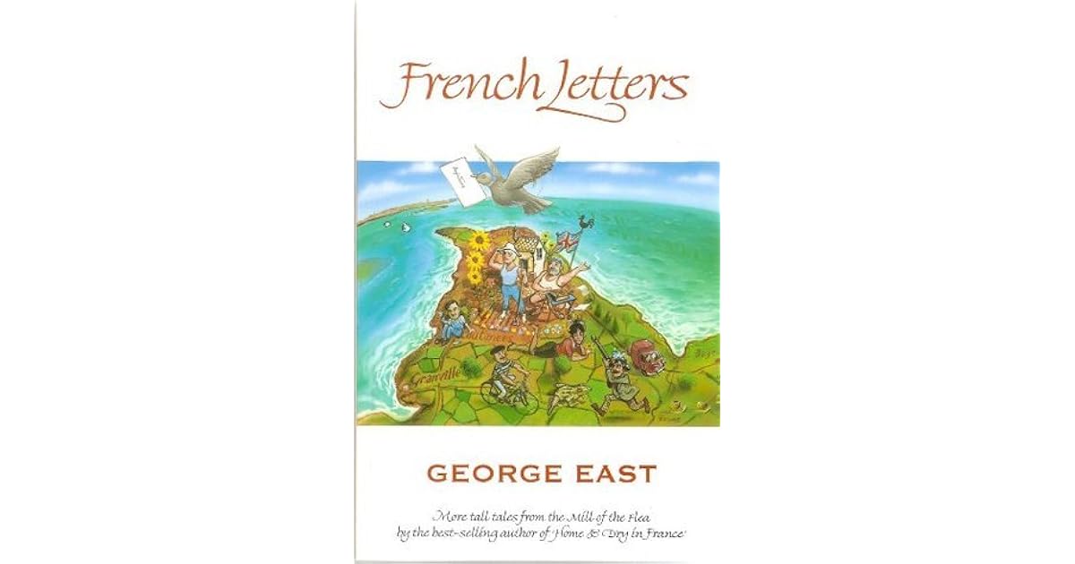 French Letters by George East