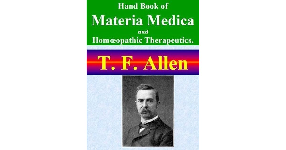 Hand Book of Materia Medica and Homœopathic Therapeutics. by Timothy ...