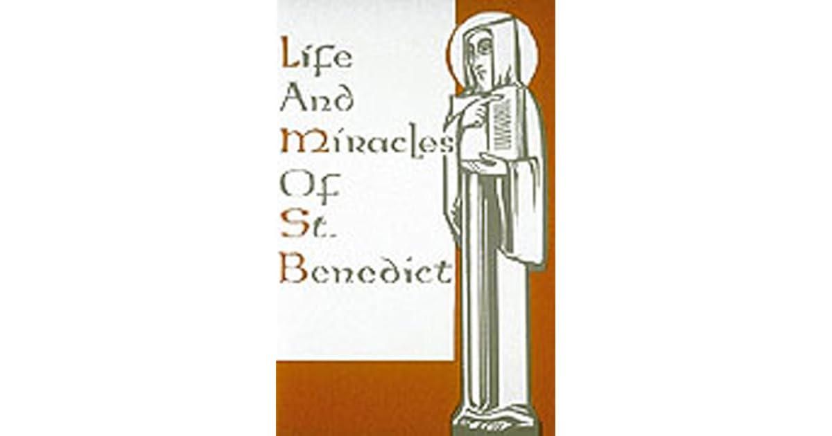 Life And Miracles Of St. Benedict by Pope Gregory I
