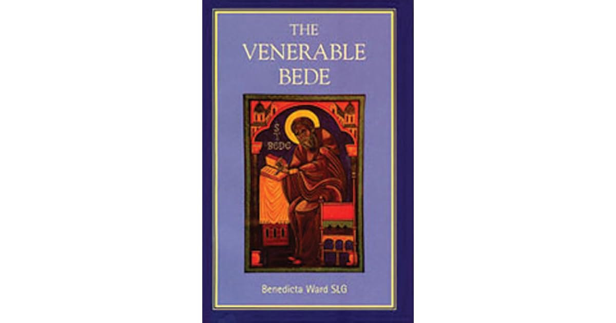 The Venerable Bede by Benedicta Ward