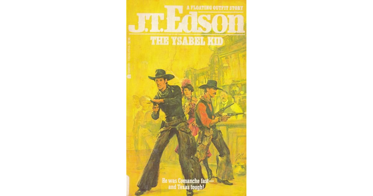 The Ysabel Kid (Floating Outfit, #1) by J.T. Edson