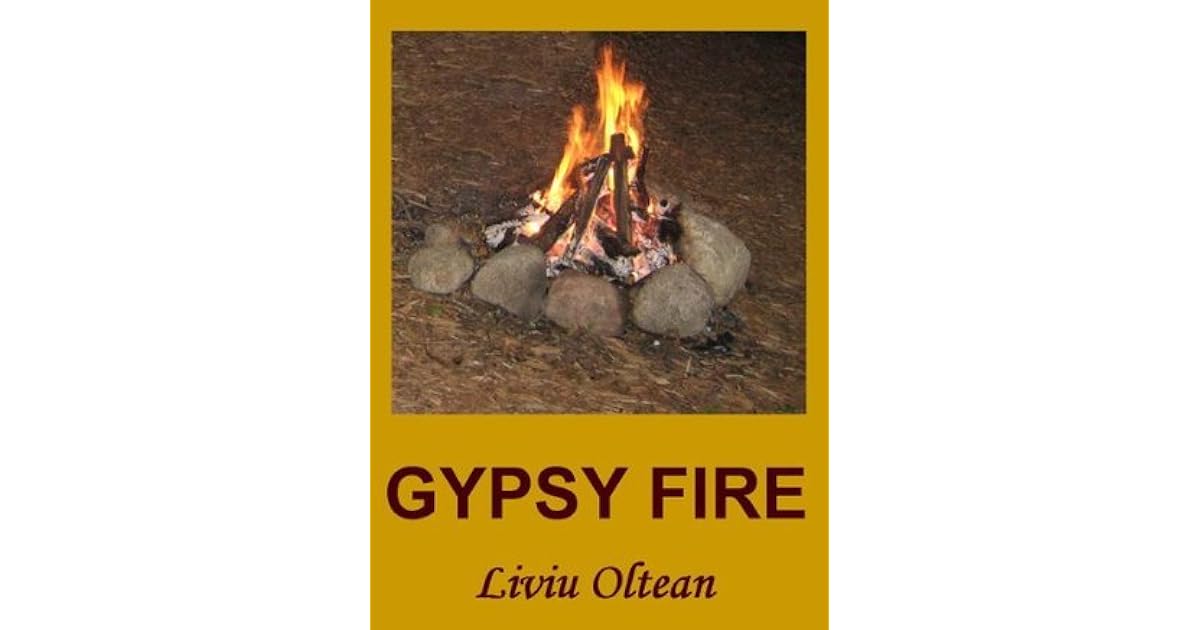 Gypsy Fire by Liviu Oltean