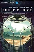 The Penultimate Truth by Philip K. Dick