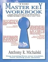 The Master Key Workbook by Anthony R. Michalski