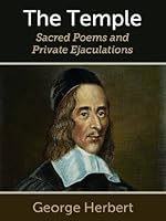The Temple: The Poetry of George Herbert by George Herbert