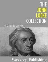 Works of John Locke by John Locke