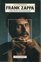 The Real Frank Zappa Book by Frank Zappa