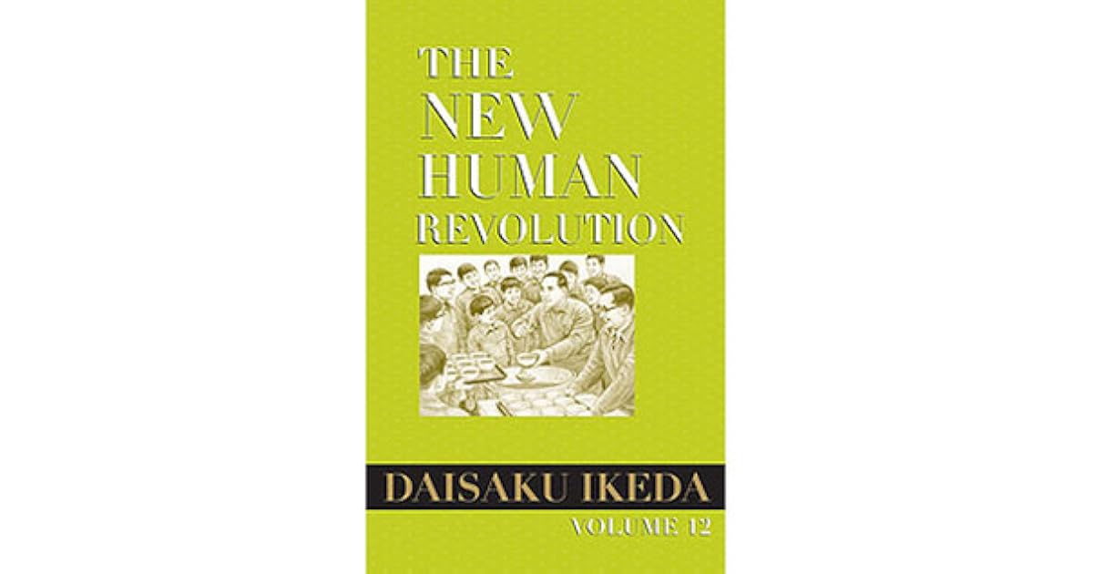 The New Human Revolution, Volume 12 by Daisaku Ikeda