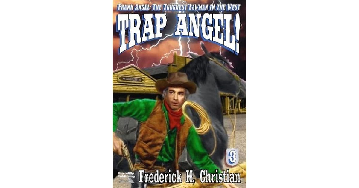 Trap Angel! (Frank Angel, #3) by Frederick H. Christian