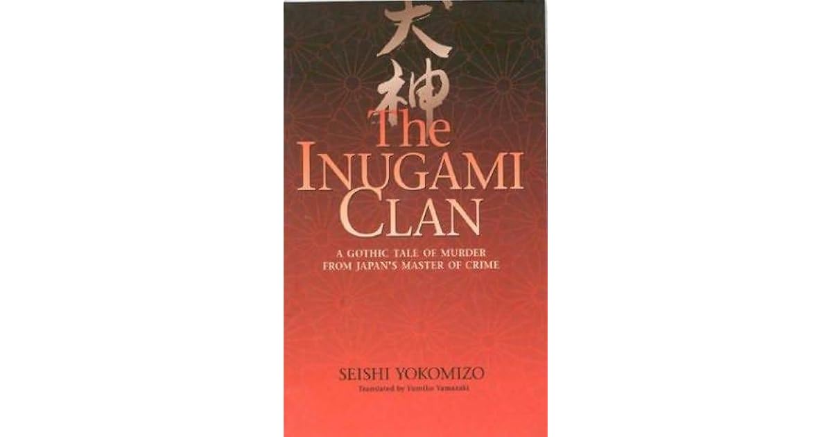 The Inugami Clan by Seishi Yokomizo