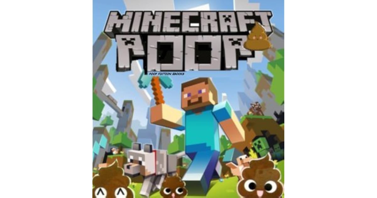 MINECRAFT POOP by POOP FICTION GAMES