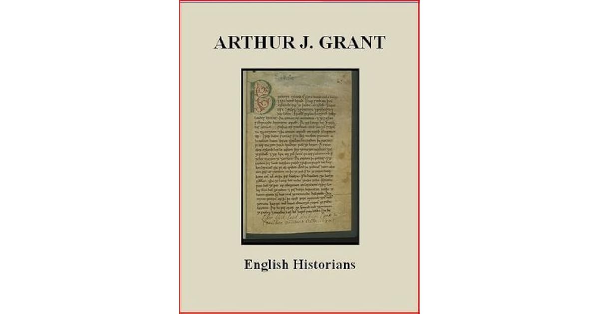 English Historians by Arthur J. Grant