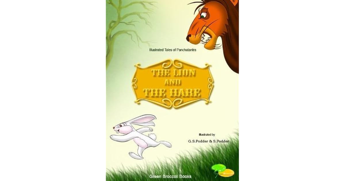 The Lion and The Hare by Vishnu Sharma