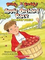 Apple Orchard Race (Ready, Freddy!, #20) by Abby Klein
