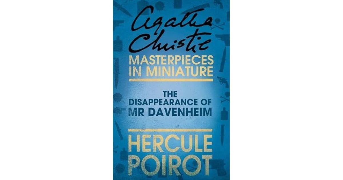 The Disappearance of Mr Davenheim: Hercule Poirot by Agatha Christie